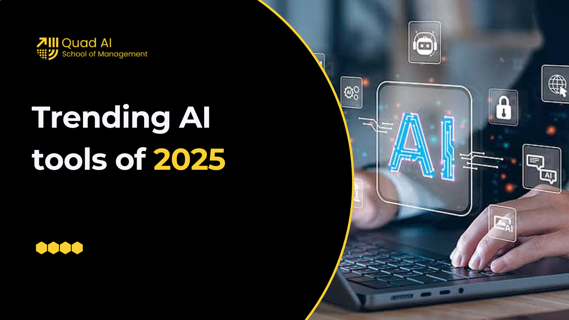 Trending AI Tools of 2025 | Quad AI Blog | Quad AI